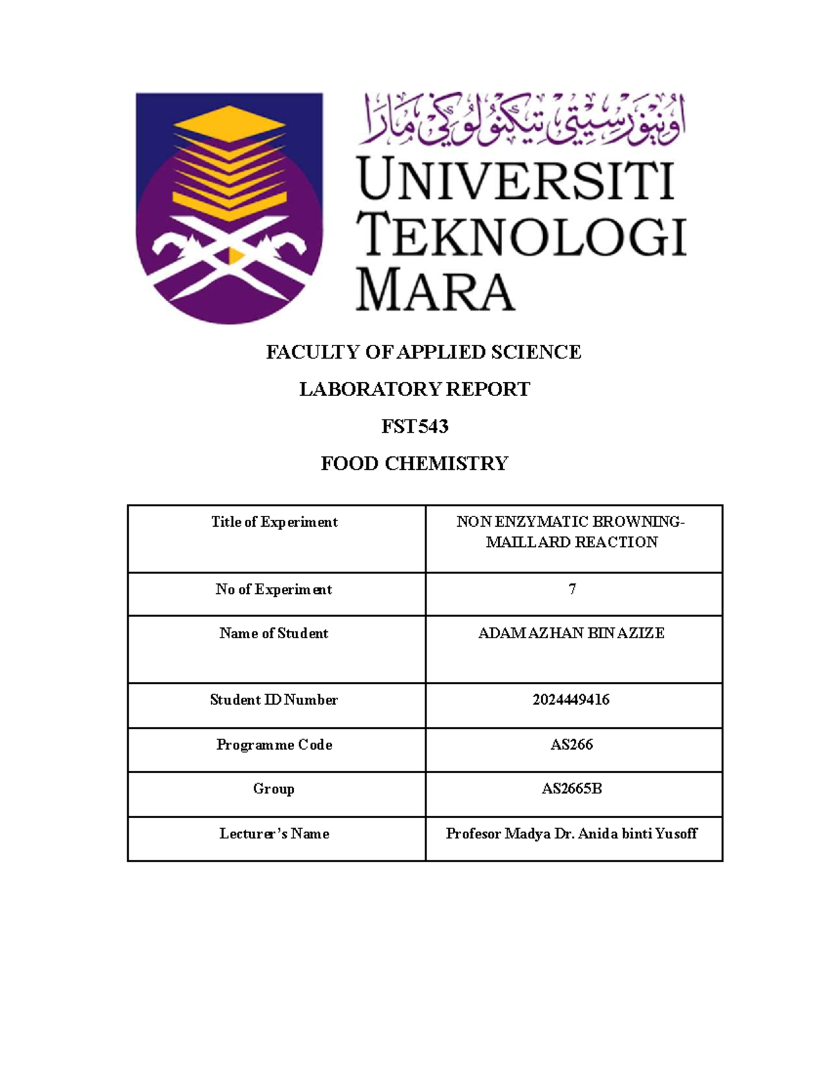 FST543 Lab Report 7: Non-Enzymatic Browning & Maillard Reaction - Studocu