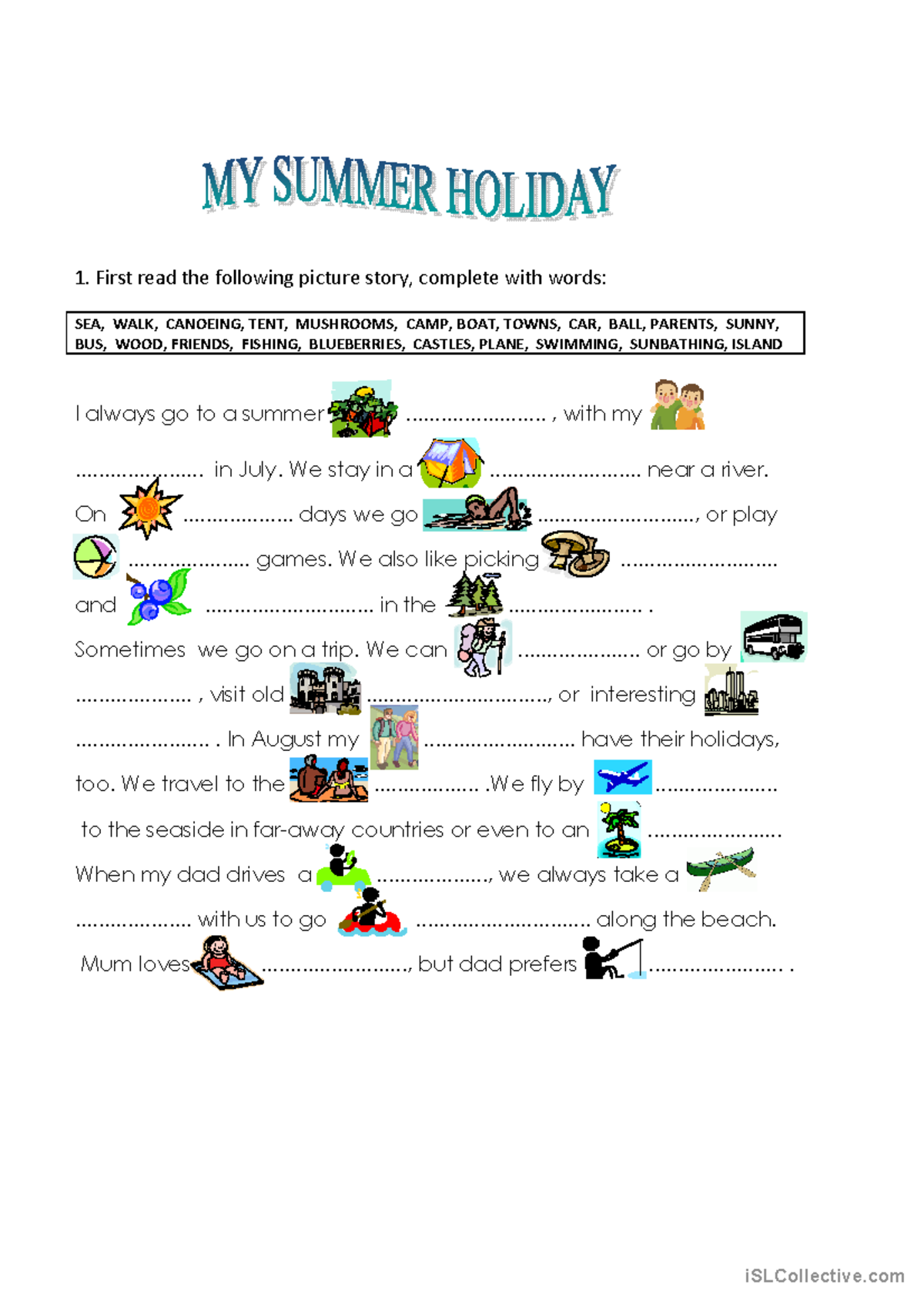 Summer activities - good - First read the following picture story ...