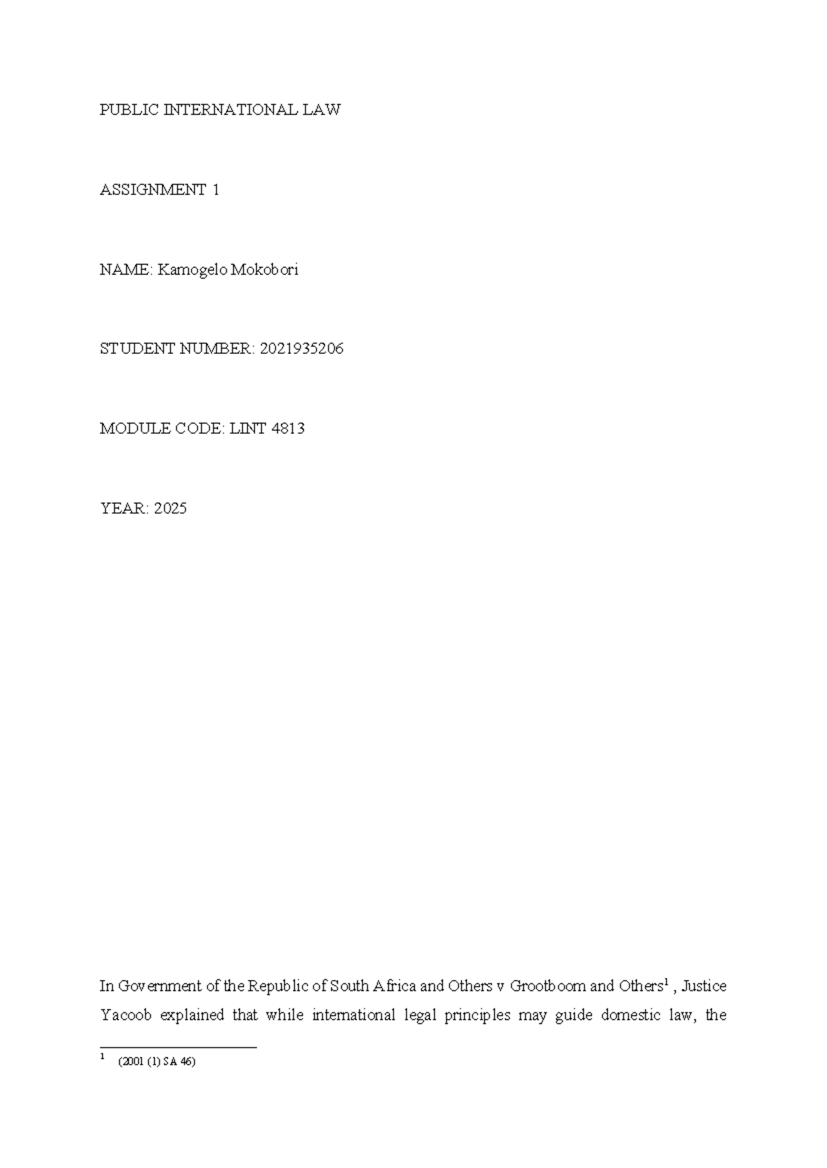 LINT 4813 Public International Law Assignment 1 Analysis - Studocu
