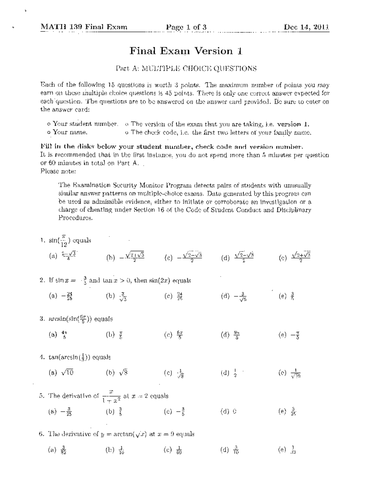 Fall 2011 Final Exam - list of questions and solutions. - MATH 139 ...