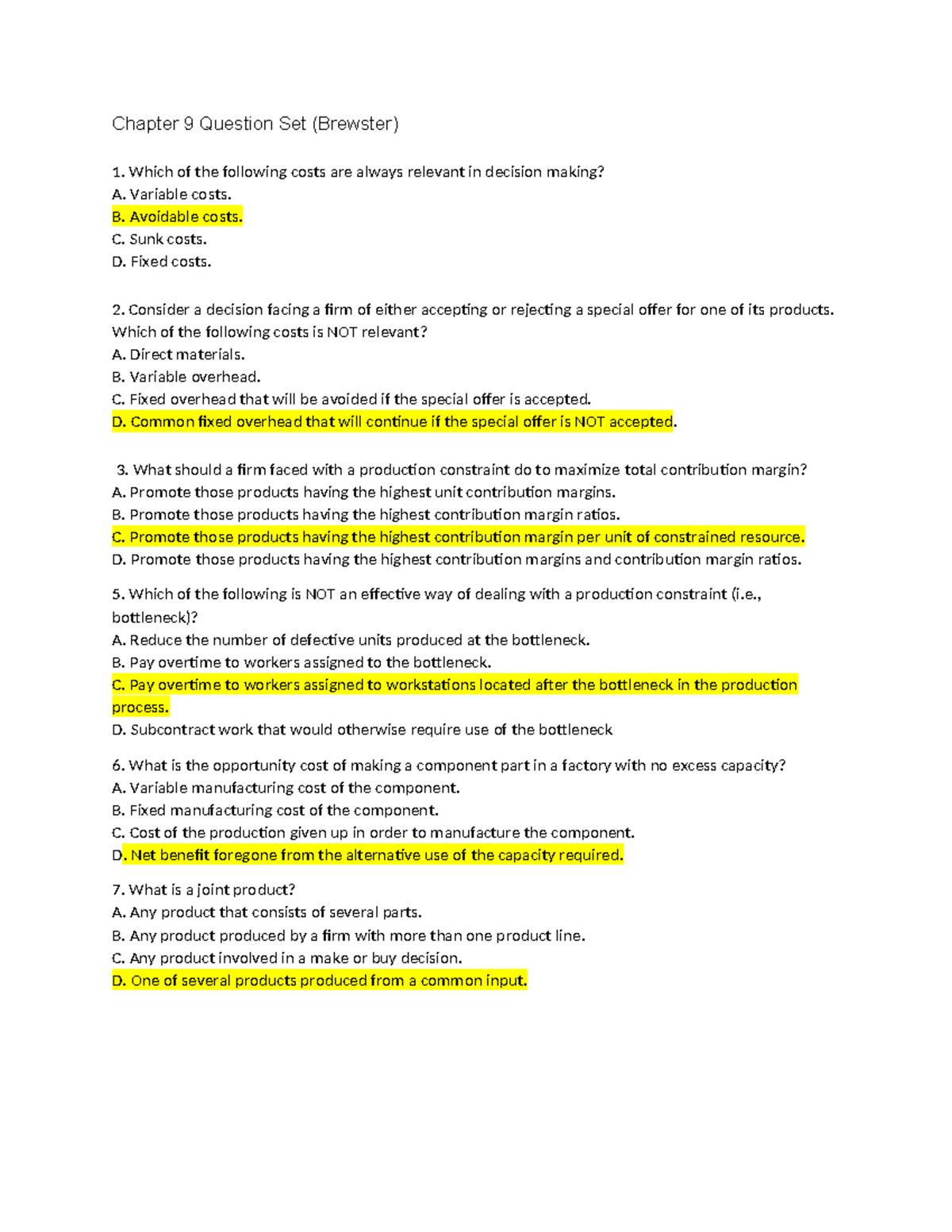 Chapter 9 Question Set (Brewster) - Decision Making Costs - Studocu