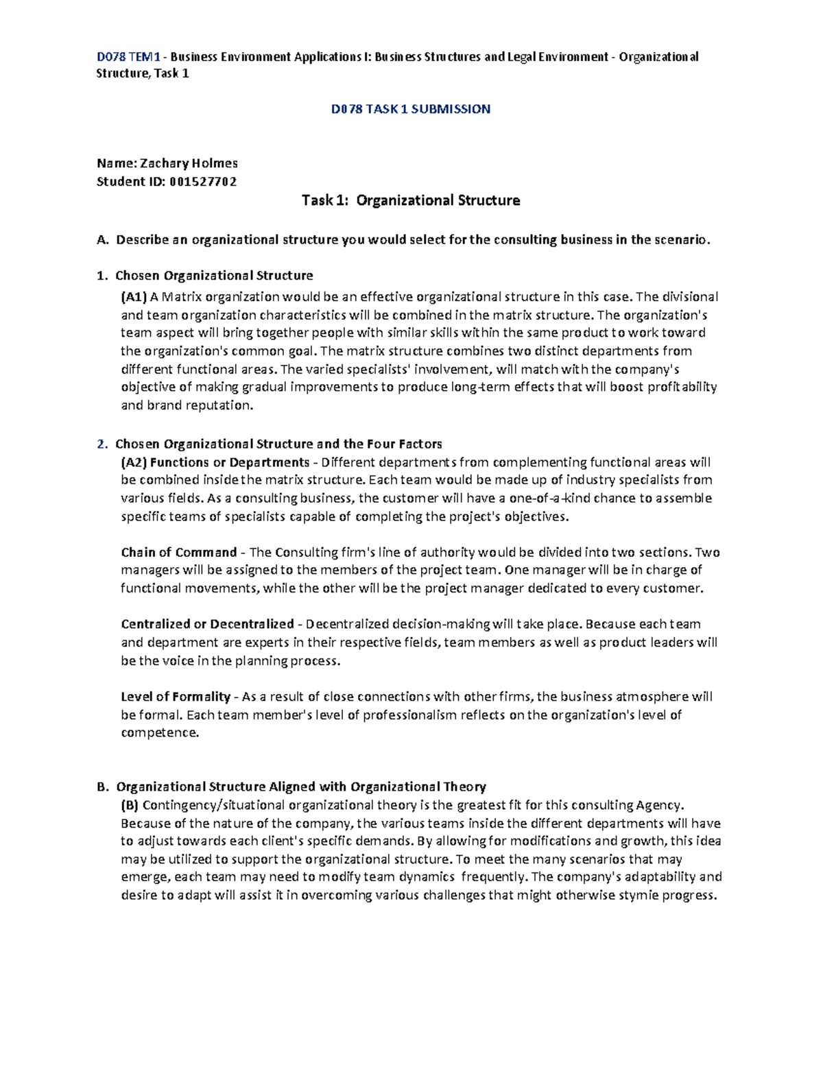 D078 Task 1 Assessment - D078 TEM1 Business Environment Applications I ...