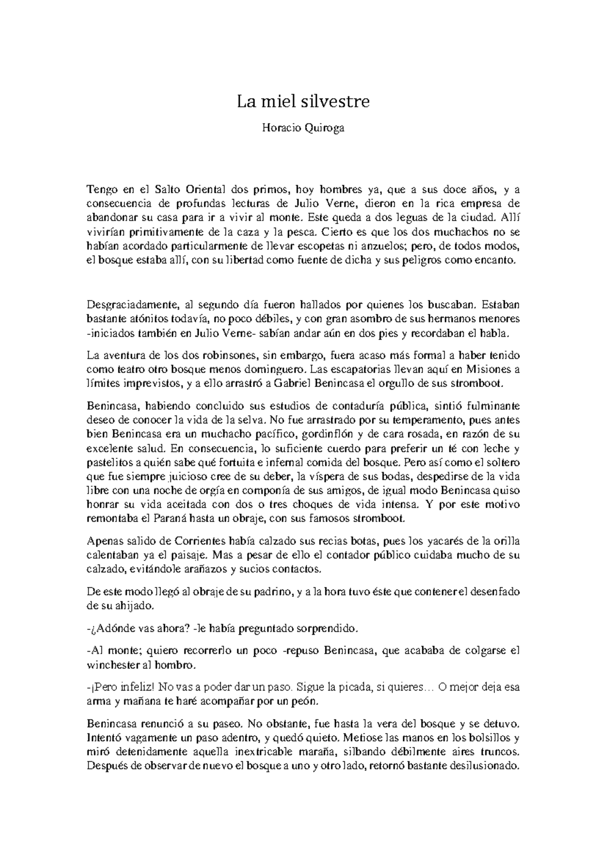 La miel silvestre: Análisis y Temas de H. Quiroga - Studocu