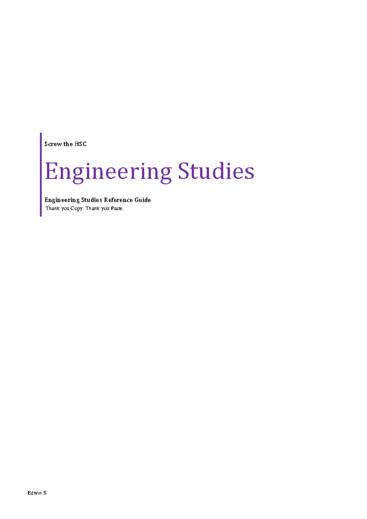 E Engineering Studies Reference Notes: Screw the HSC Guide - Studocu