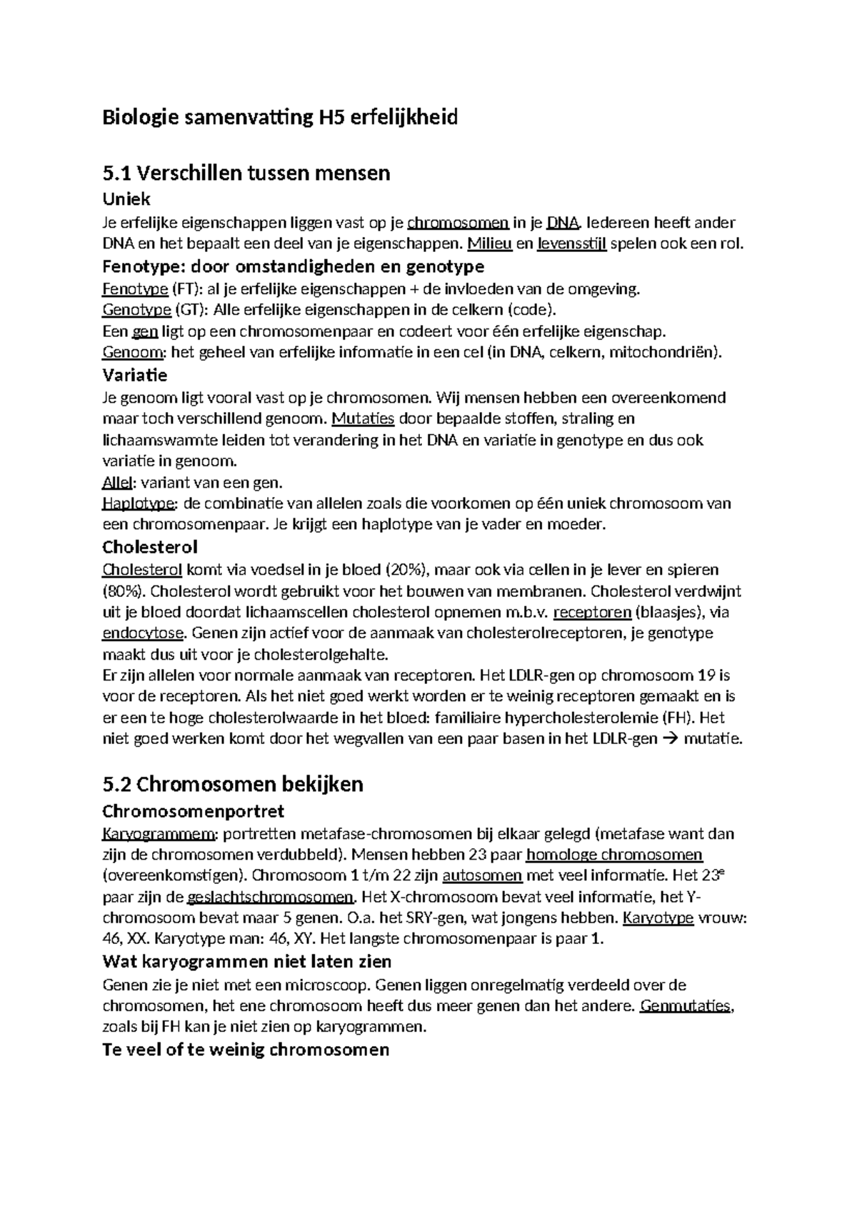 Biologie Samenvatting H5: Erfelijkheid en Genetische Variatie - Studeersnel