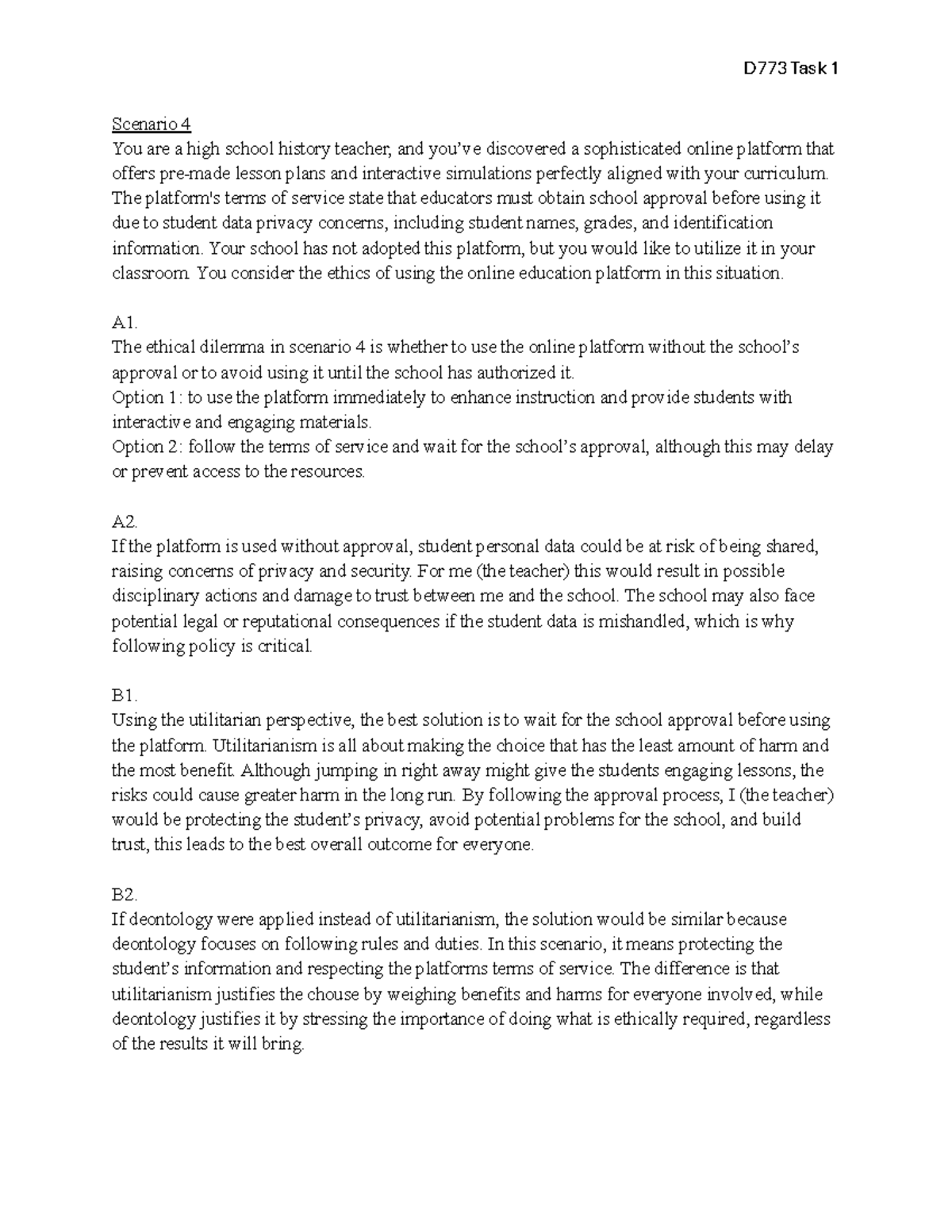 D773 Task 1: Ethical Dilemma of Using Online Education Platform - Studocu