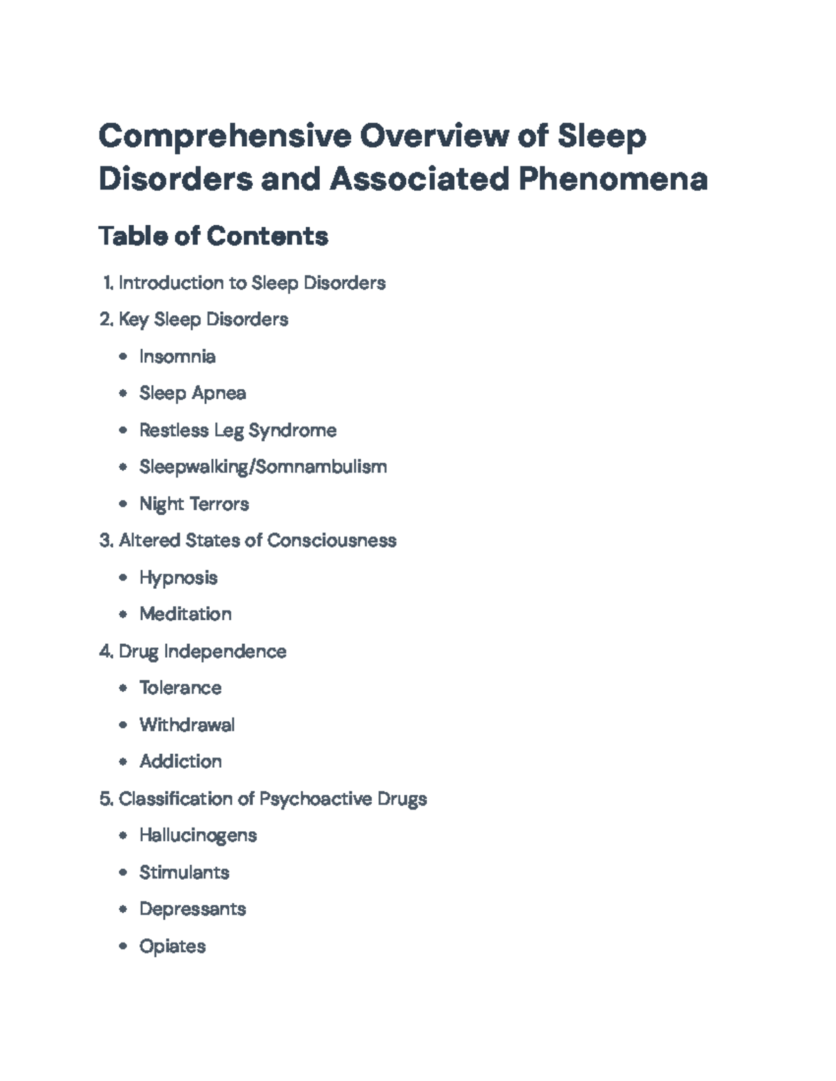 Comprehensive Overview of Sleep Disorders & Drug Dependence (PSY101 ...