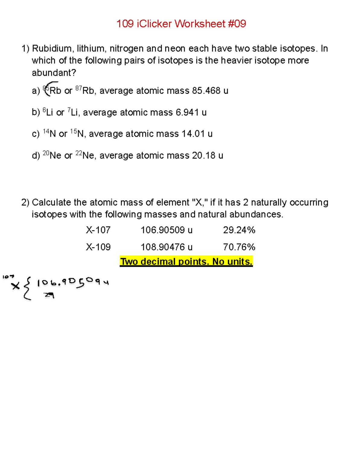 109 iClicker Worksheet #09: Isotopes and Atomic Mass Calculations - Studocu
