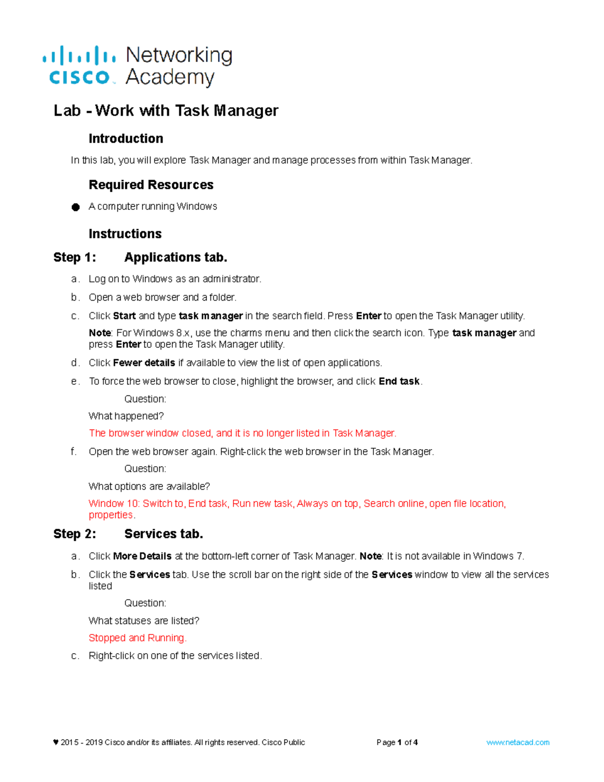 11.1.3.4 Lab - Work with Task Manager - Introduction In this lab, you ...