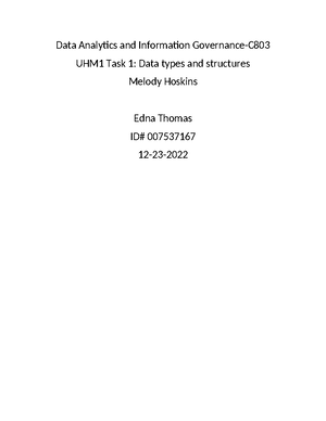 Task 3 - C803 Task 3 - Data Analytics and Information Governance – C Task 3 Tricia Roach ...