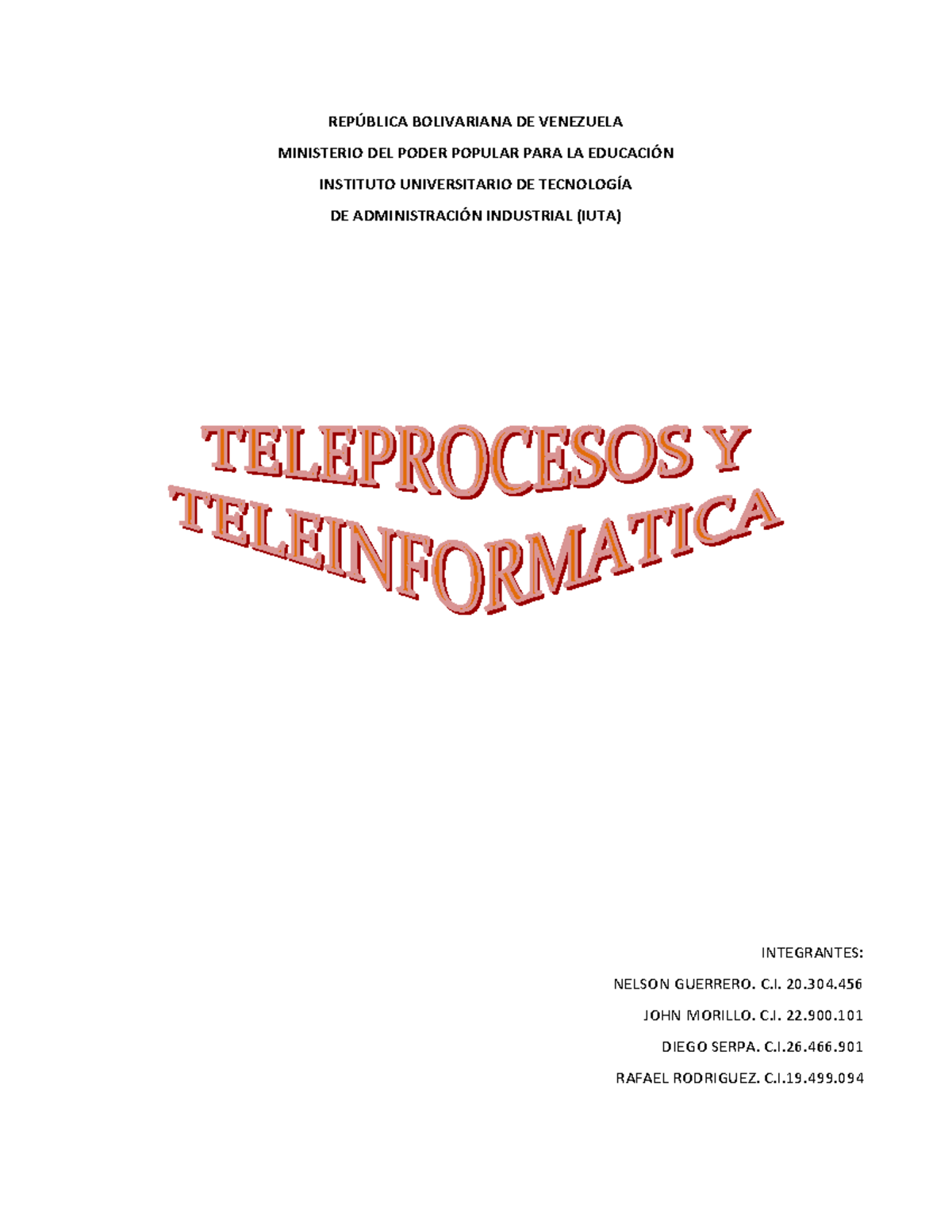 Teleproceso y Teleinformática: Fundamentos y Aplicaciones en IUTA - Studocu