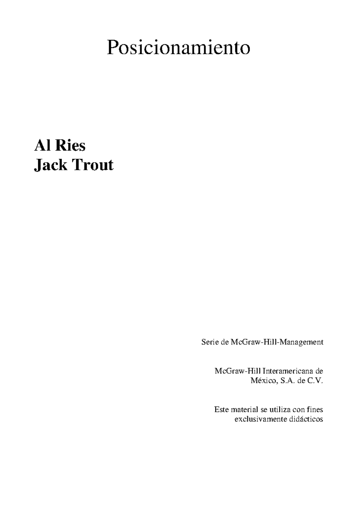Estudio de Posicionamiento en Marketing - Jack Trout y Al Ries - Studocu