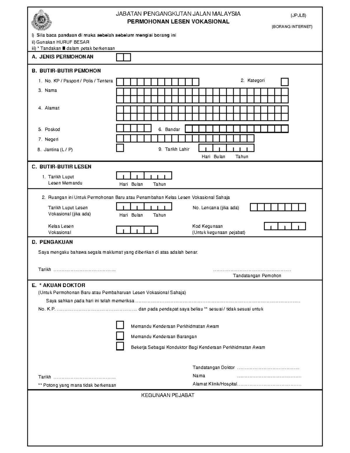 Borang Permohonan Lesen Vokasional (JPJ L8) - Panduan dan Butiran - Studocu