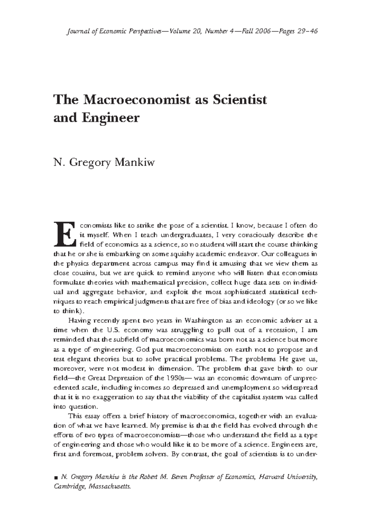 The Macroeconomist as Scientist and Engineer by N. Gregory Mankiw - Studocu