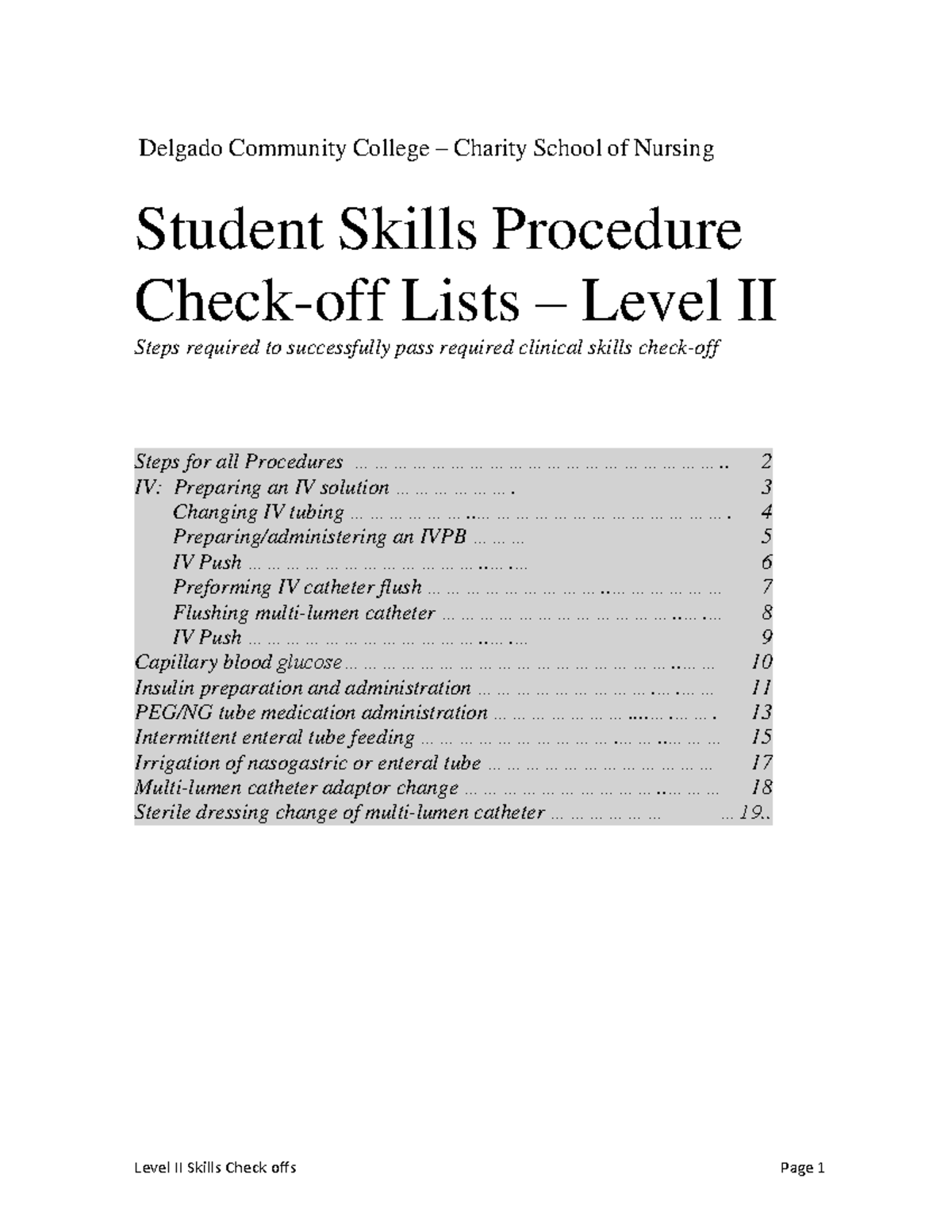 Level II Skills Packet Nursing Checkoffs - Level II Skills Check offs Page 1 Delgado Community ...