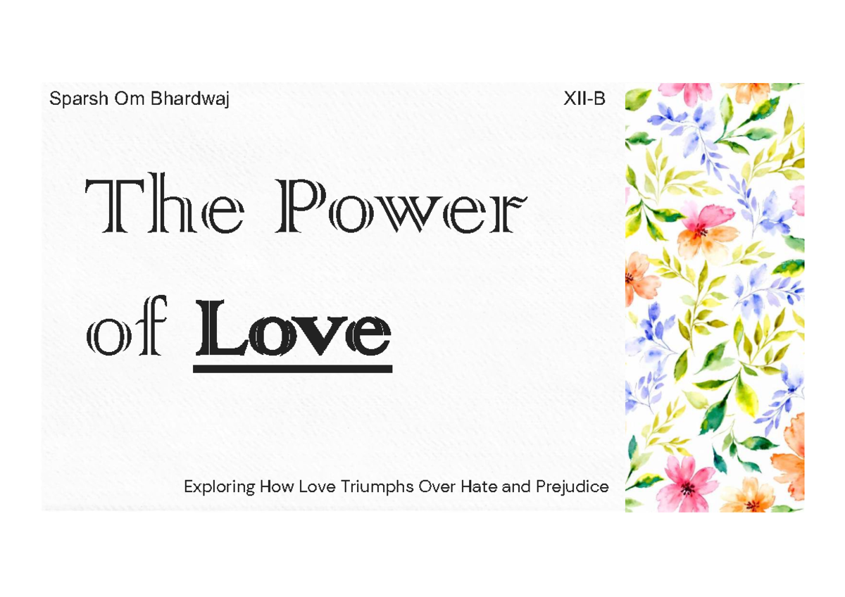 The Power of Love: Overcoming Hate and Prejudice - HHW - Studocu