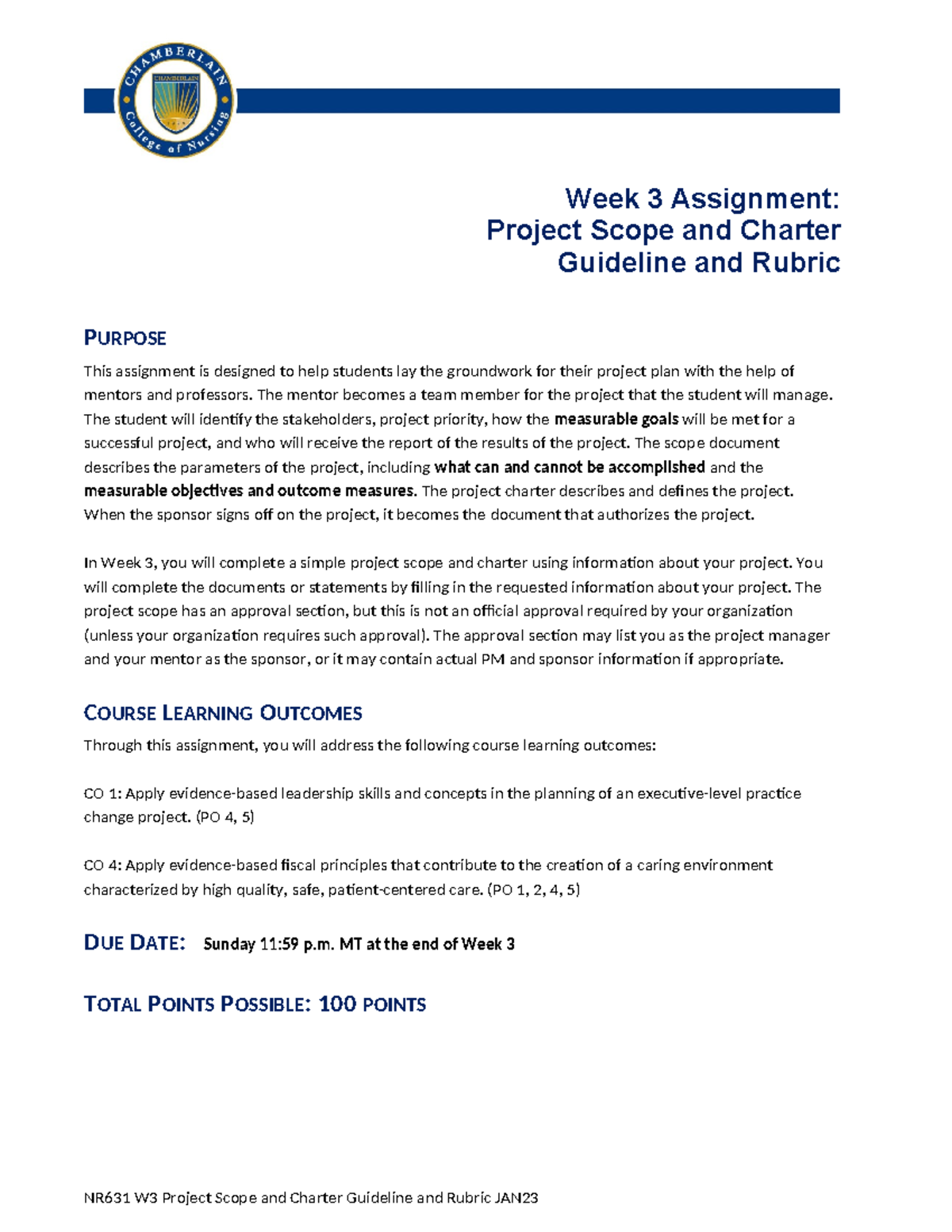 NR631 W3 Project Charter & Scope: Guidelines & Evaluation Rubric JAN23 ...