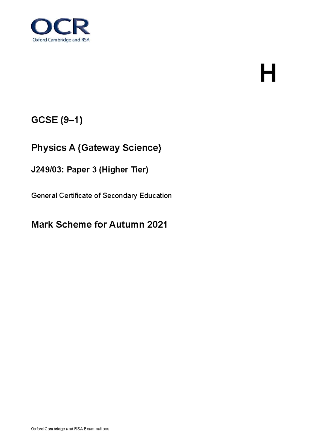 H GCSE Physics A (Gateway Science) Paper 3 Mark Scheme Autumn 2021 ...