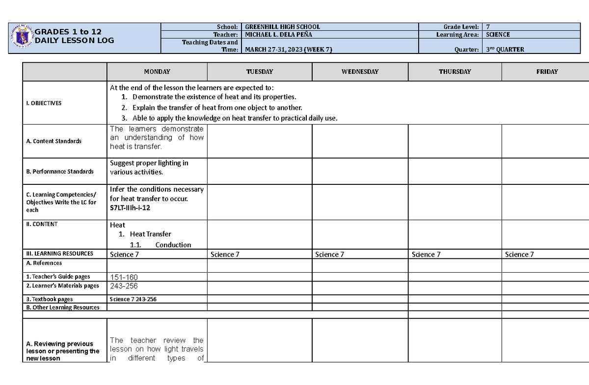 DLL Science Q3 - W7 - GRADES 1 to 12 DAILY LESSON LOG School: GREENHILL HIGH SCHOOL Grade Level ...