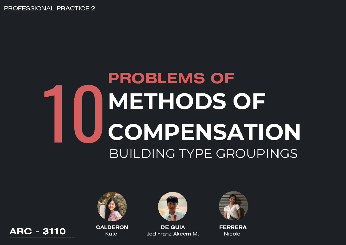 Final Exam ARC-3110: Methods of Compensation in Professional Practice 2 ...