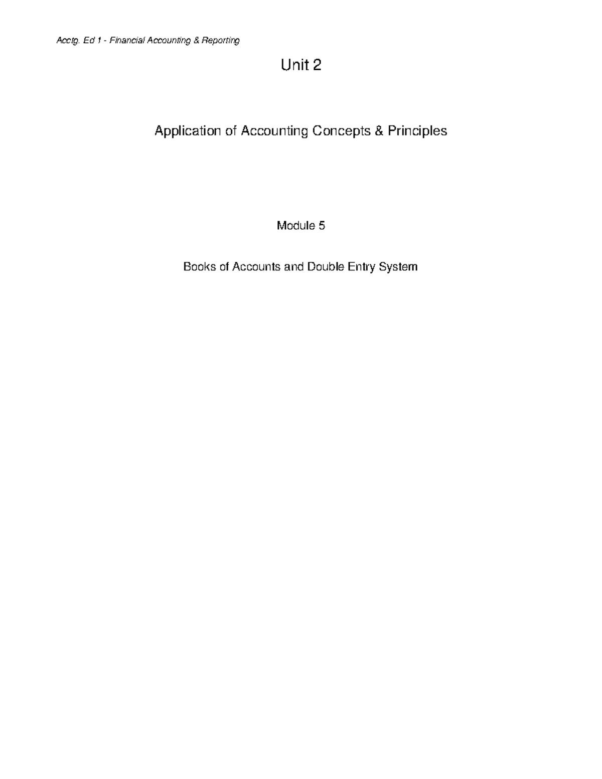 Acctg. Ed 1 Module 5: Books of Accounts & Double Entry System Overview ...