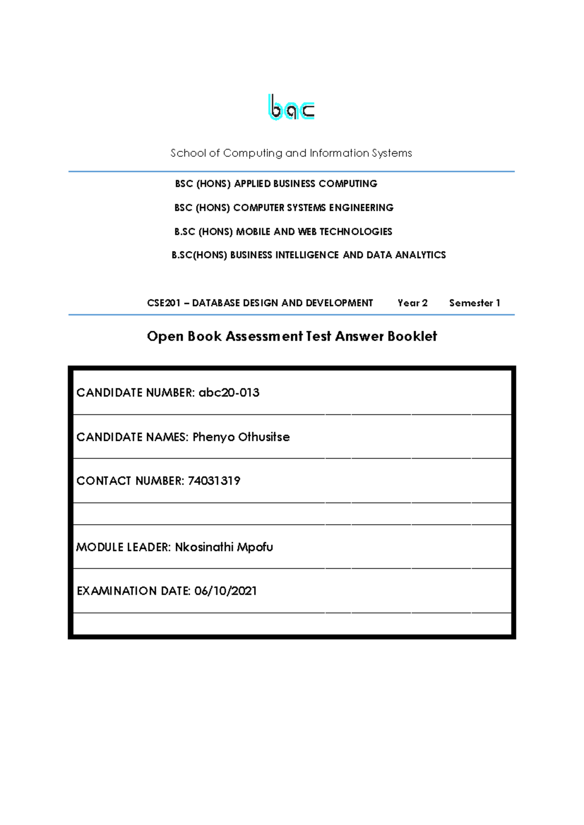 CSE201 - Year 2 Open Book Assessment: Database Design & Development - Studocu