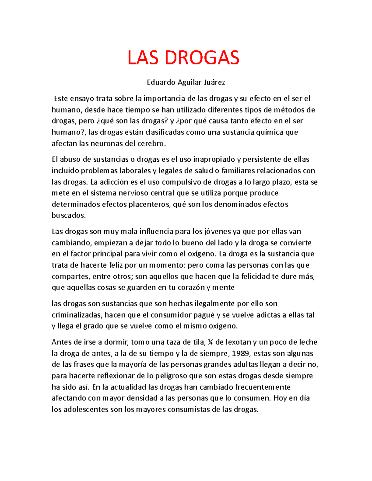 Ensayo LAS DROGAS: Impacto en la Juventud y la Sociedad - Studocu