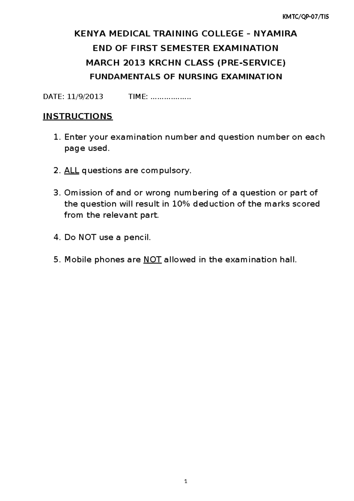 END OF Semester 1 Fundamentals OF Nursing - KENYA MEDICAL TRAINING ...