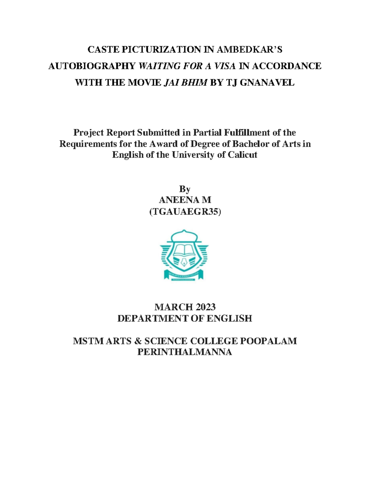 Caste Picturization in Ambedkar’s Autobiography: A Project Report ...