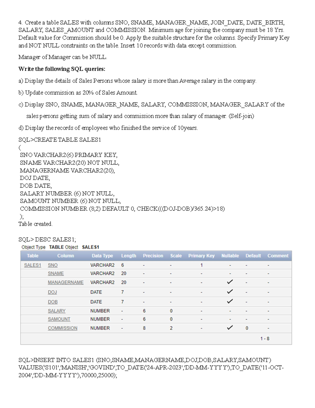 DBMS LAB 4 - DBMS LAB - Create a table SALES with columns SNO, SNAME ...