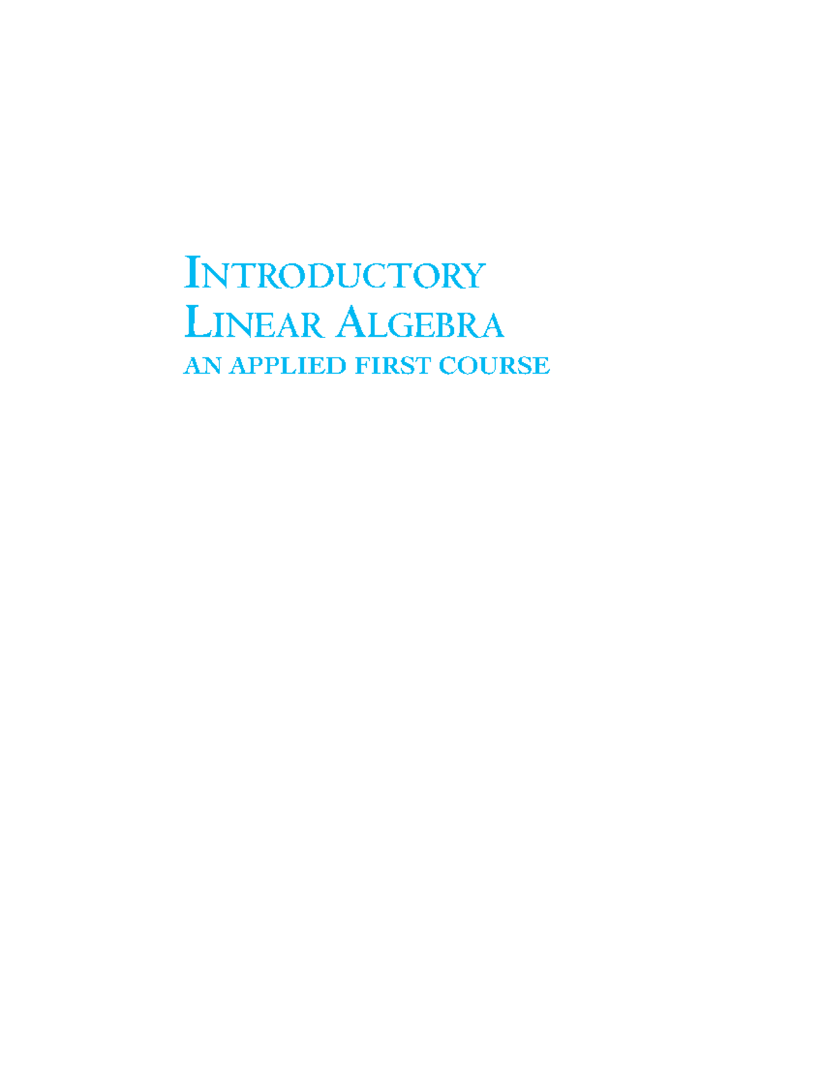 Introductory Linear Algebra: Applied First Course (8th Ed.) - Studocu