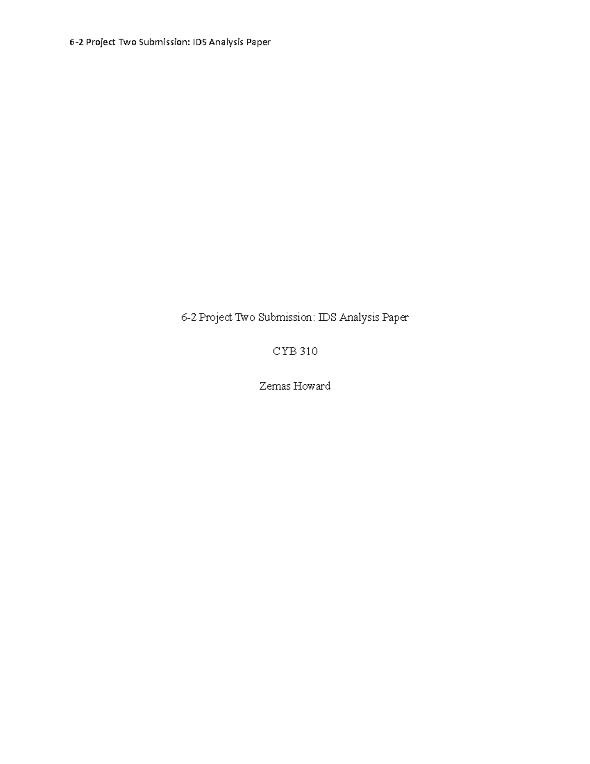 CYB 310 Final Project: IDS Analysis by Zemas Howard - Studocu