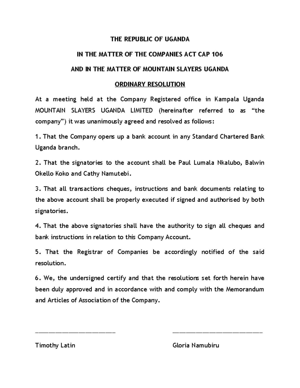 Resolution to Open Bank Account for Mountain Slayers Uganda Ltd - Studocu