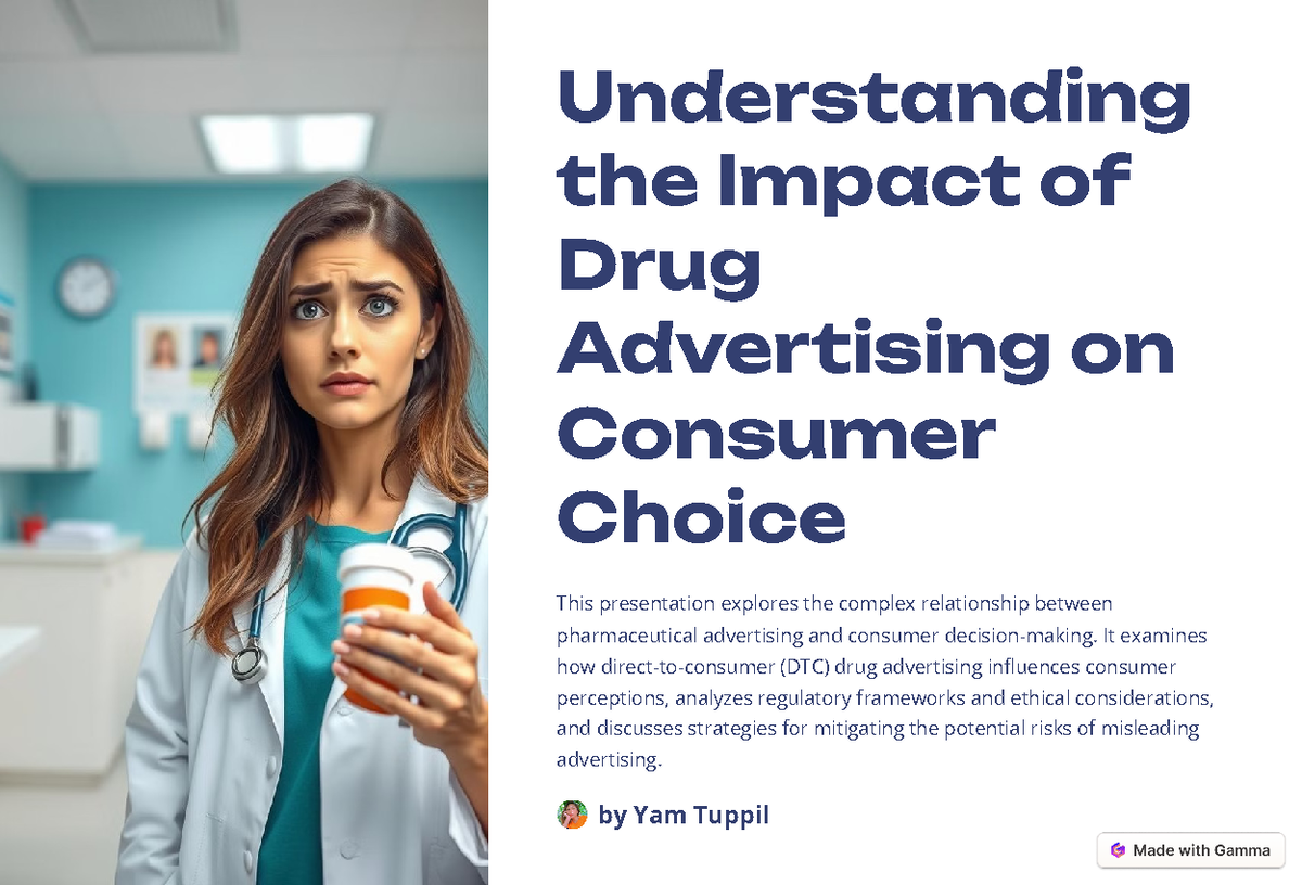 Understanding the Impact of Drug Advertising on Consumer Choice ...