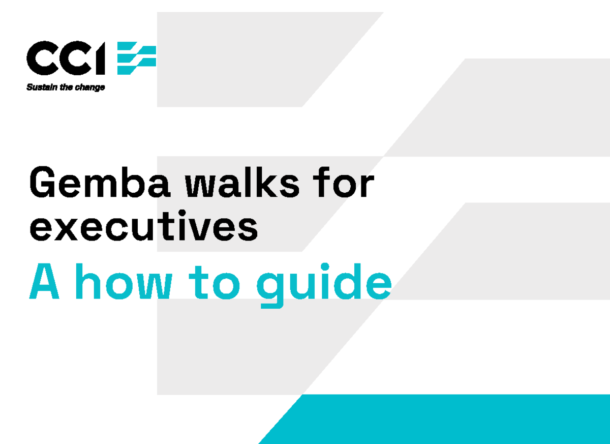 Gemba walks for executive leadership - Gemba walks for executives A how ...