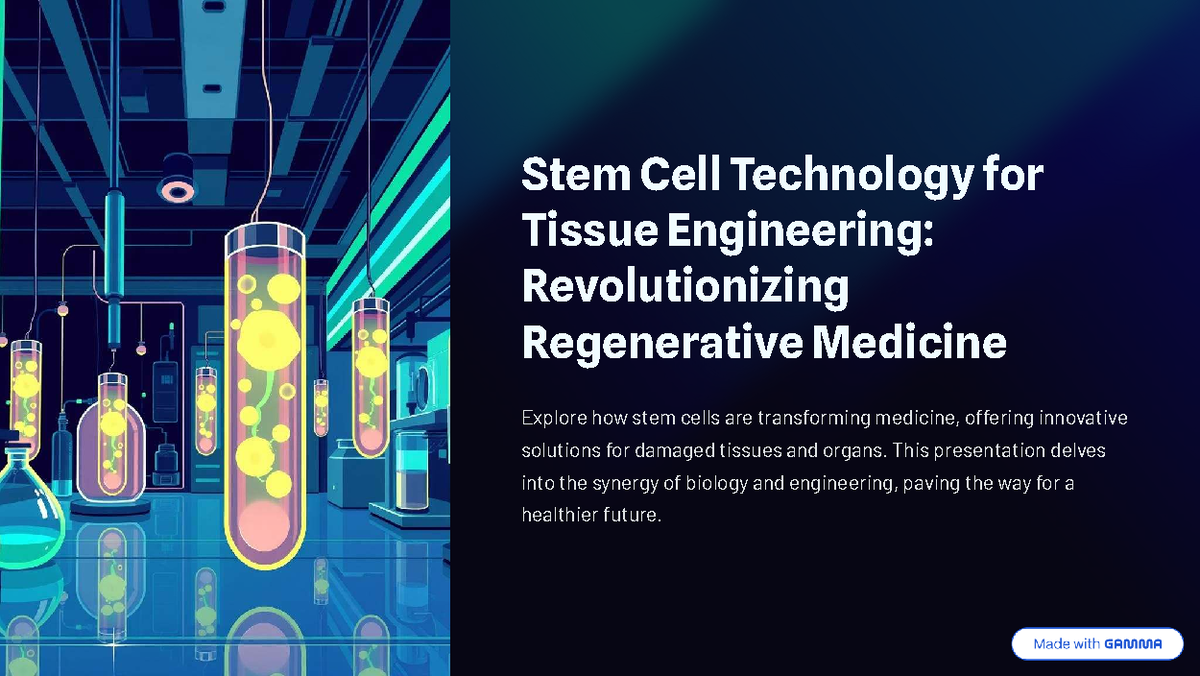 Stem Cell Tech for Tissue Eng: Transforming Regenerative Med - Studocu