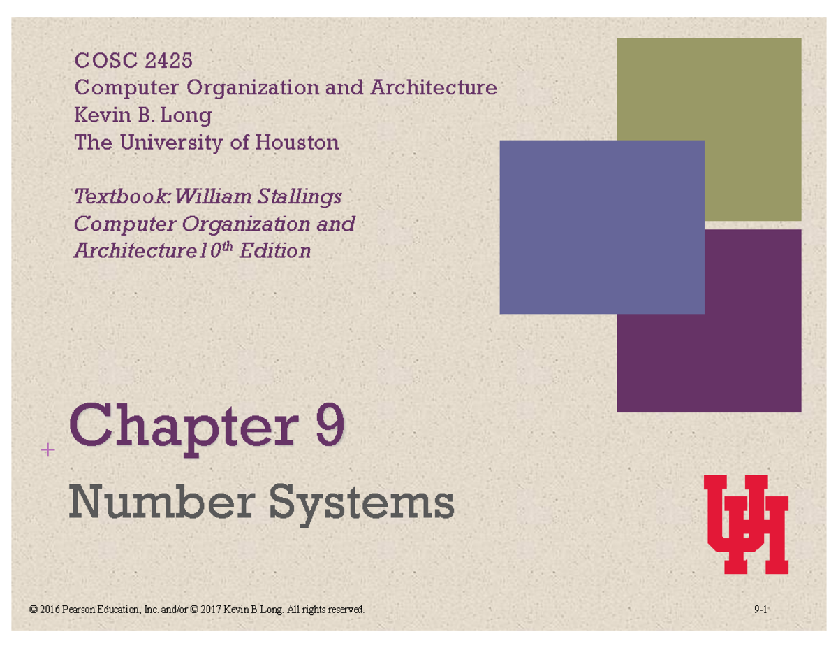 2425 Stallings CH09 Slides-COA10e - + Chapter 9 Number Systems COSC ...