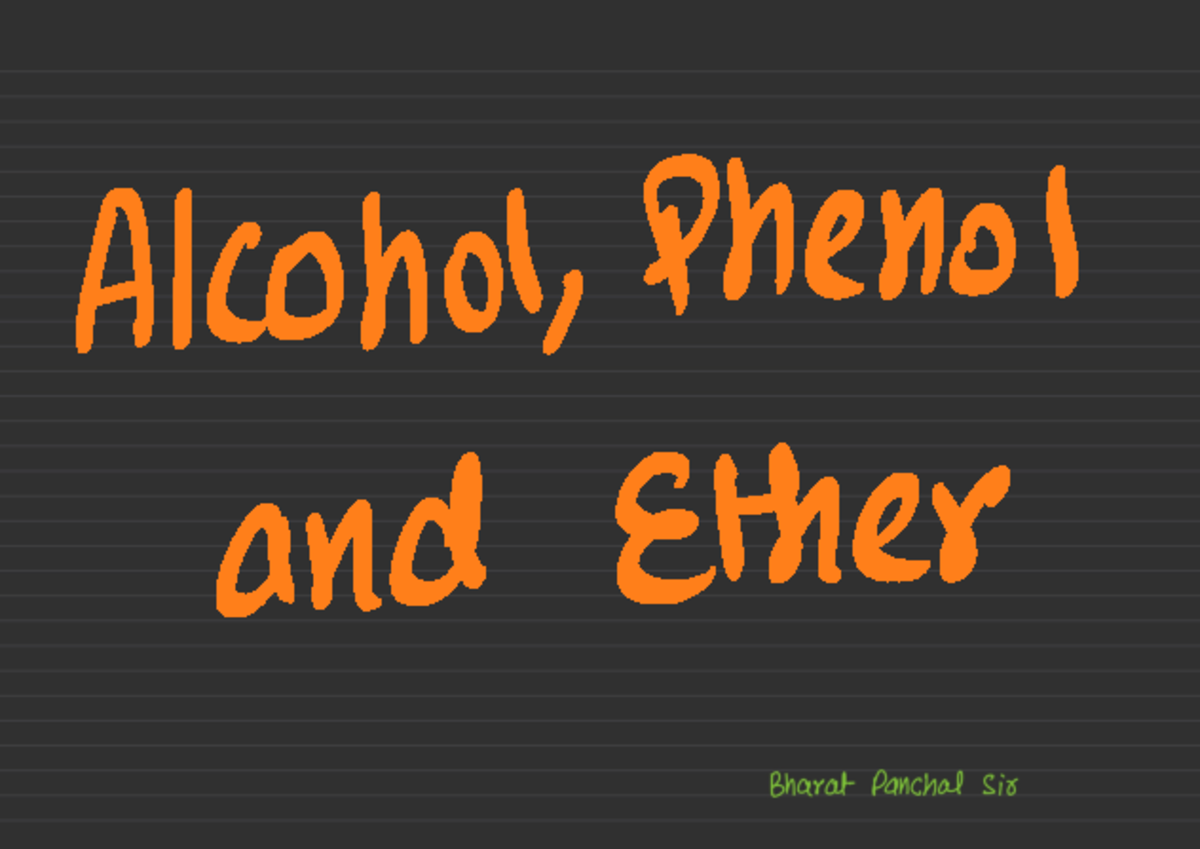Alcohol, Phenol, and Ethers: Organic Compounds Overview (CHEM 43931 ...