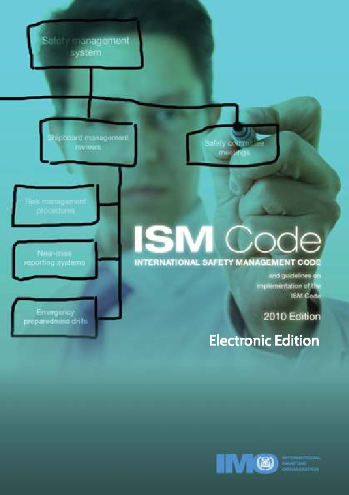 ISM Code: Guidelines for Implementation and Management (2010 Edition ...