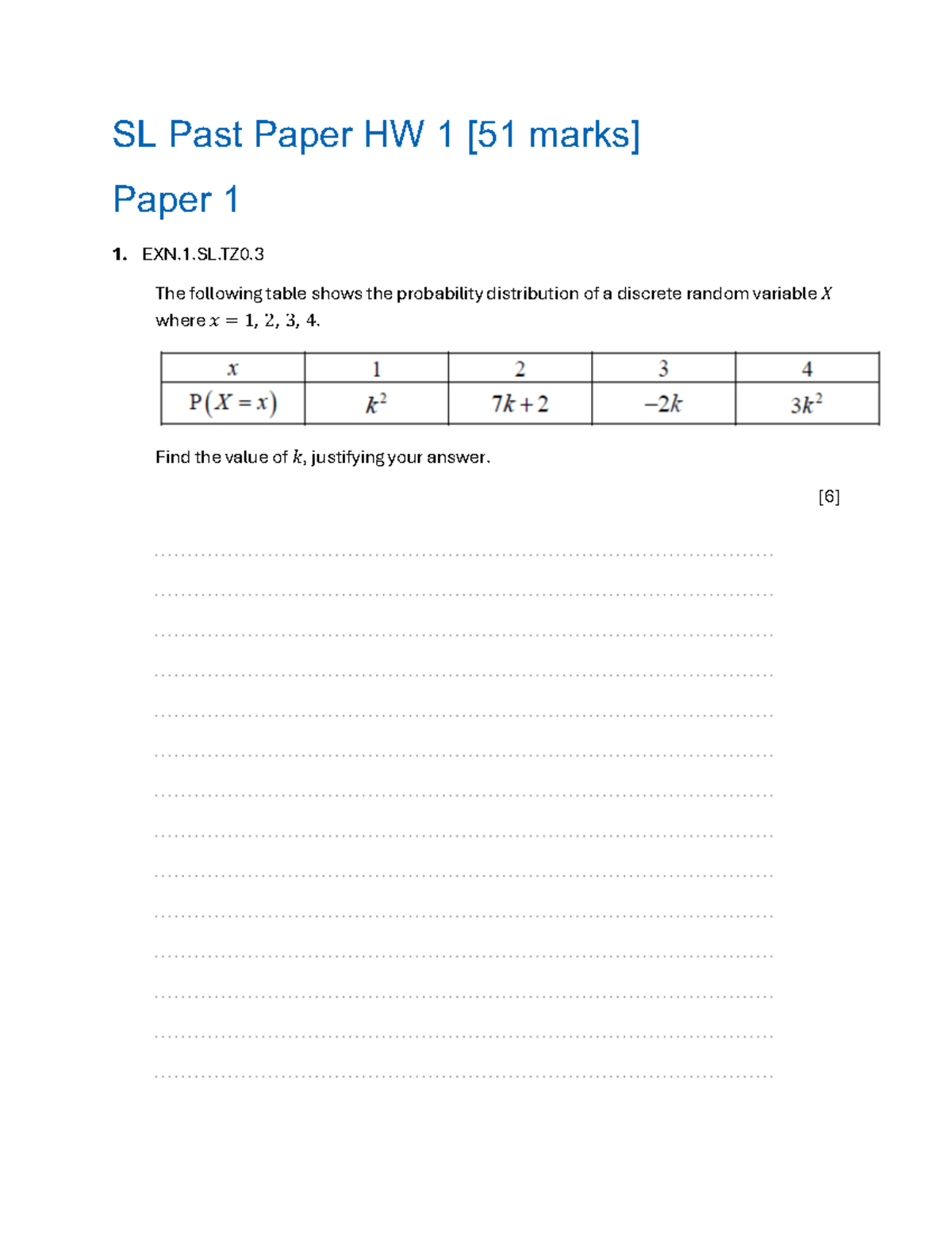 SL Past Paper HW 1 & 2 Solutions - EXN.1.SL.TZ0.3 & SPM.2.SL.TZ0.8 ...