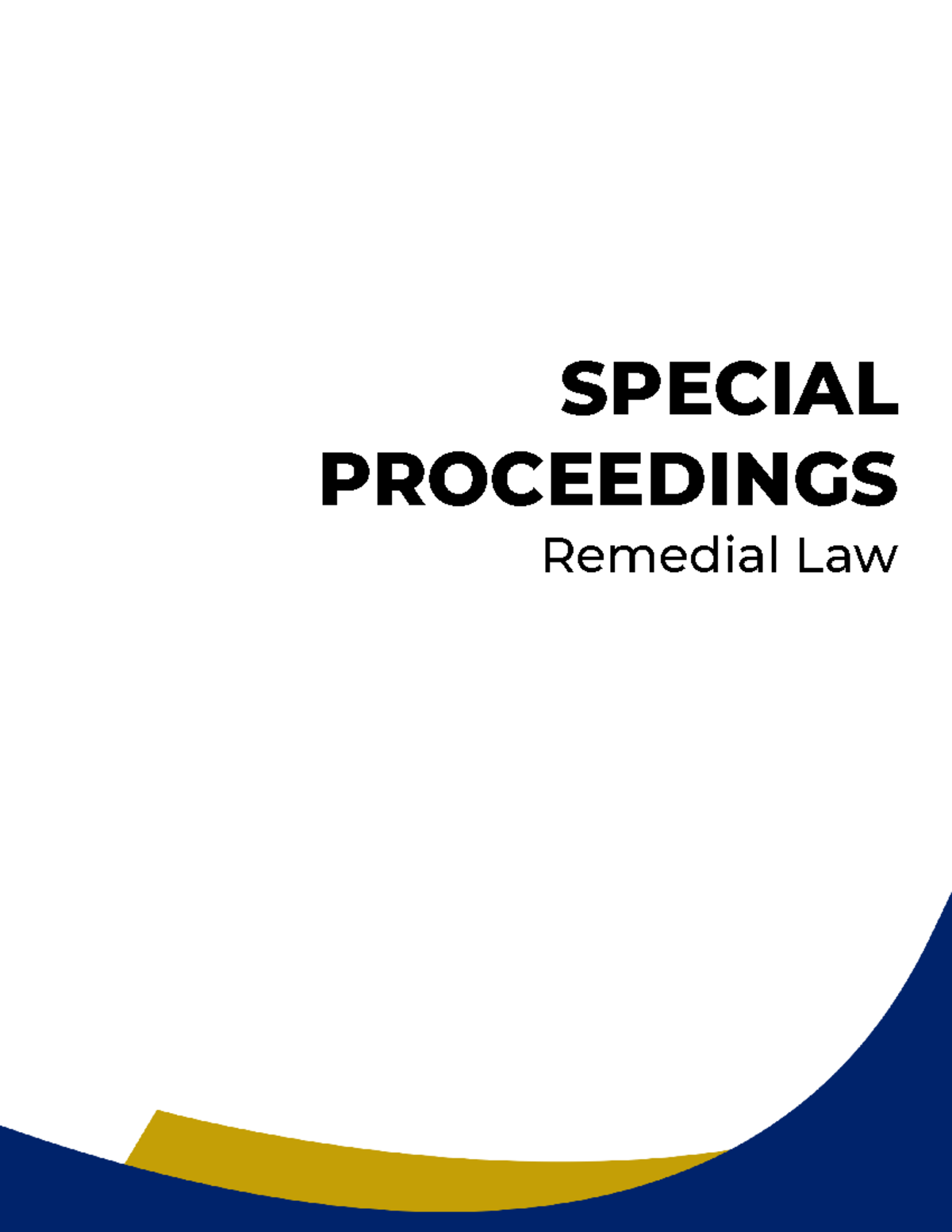 REM Special Proceedings Notes for Bar Ops 2020/21 - Studocu