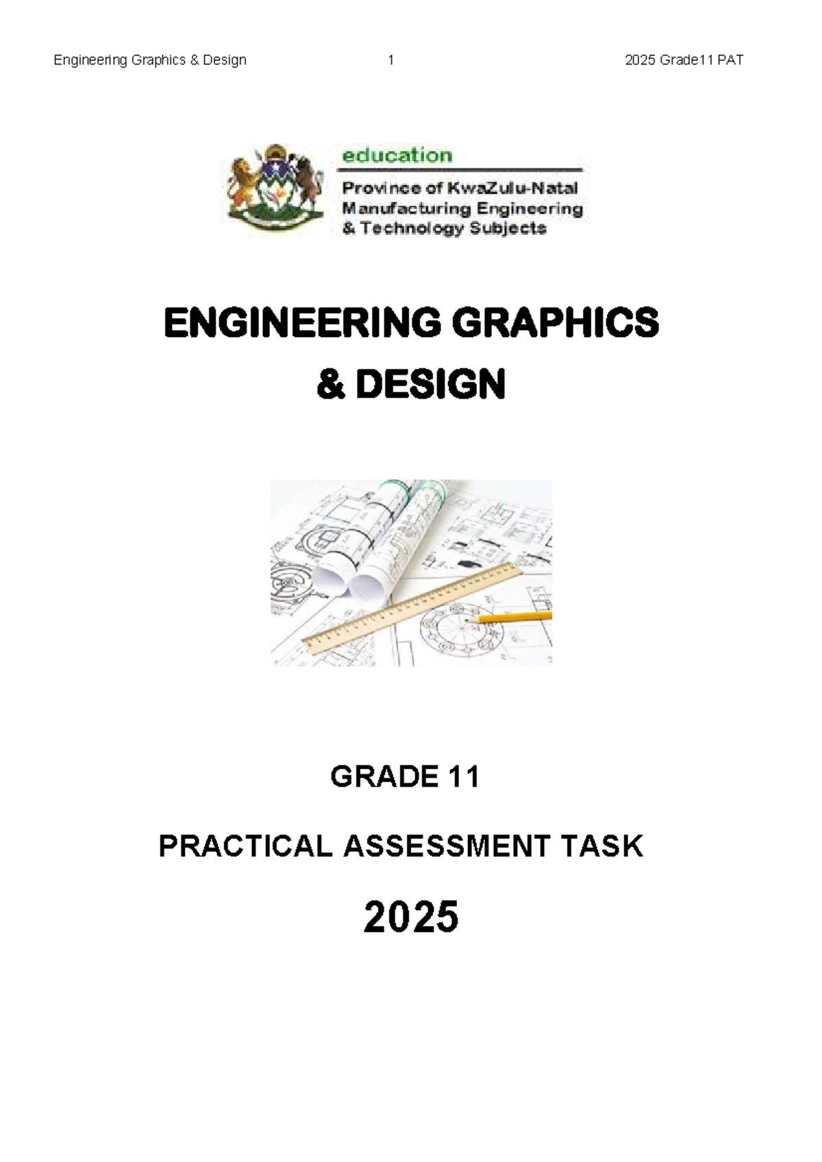 Engineering Graphics Design 1 2025 Grade 11 PAT: Civil Design Project ...