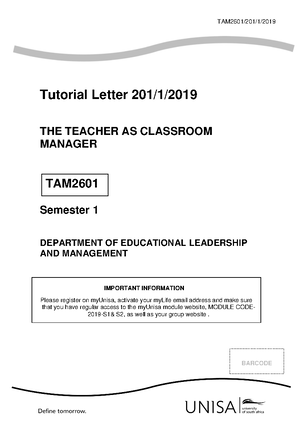 TAM2601 - Learning Unit 1 - Teacher as Classroom Manager TAM2601: The ...