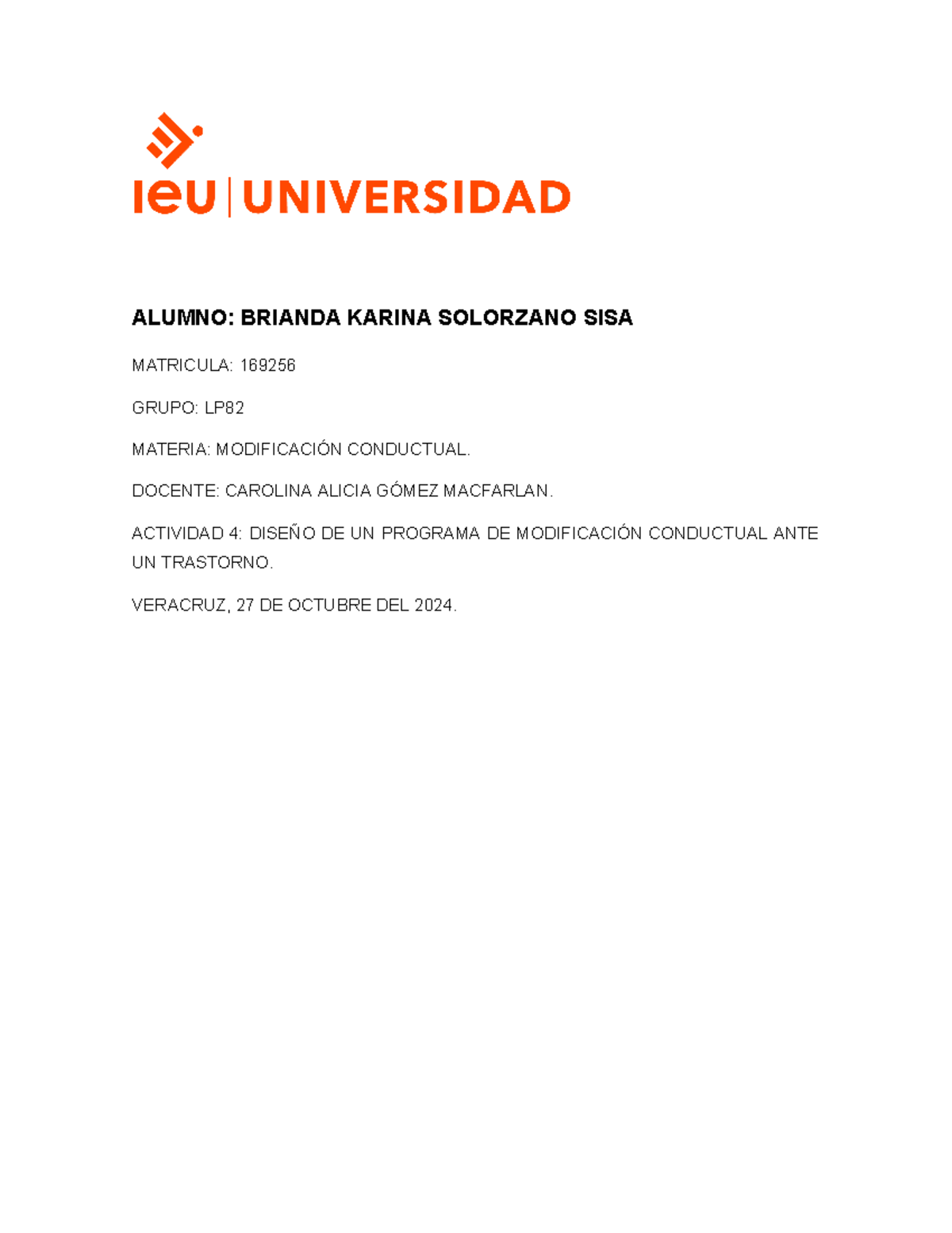 Actividad 4 Diseño DE UN Programa DE Modificación Conductual ANTE UN ...