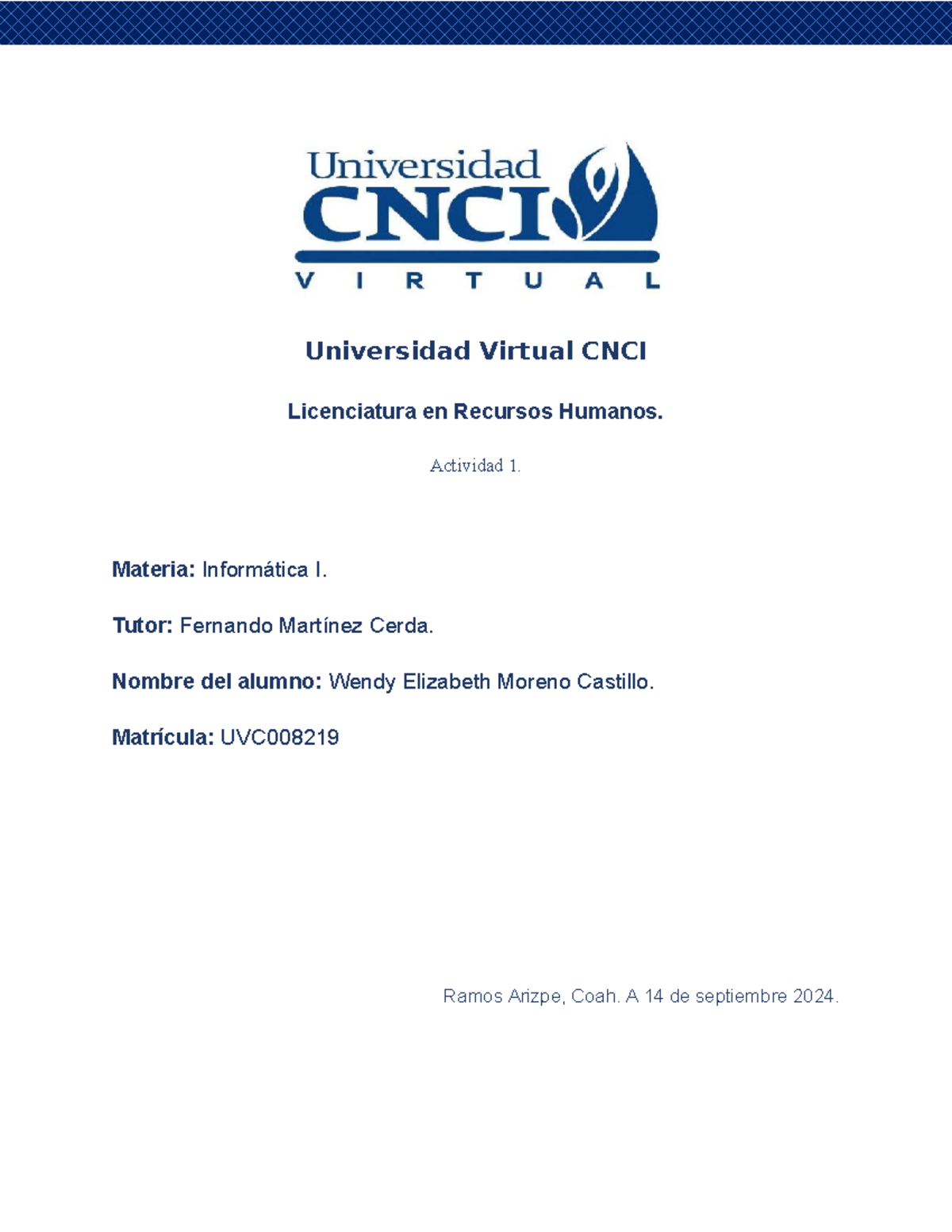Actividad 1 info - Universidad Virtual CNCI Licenciatura en Recursos Humanos. Actividad 1 ...