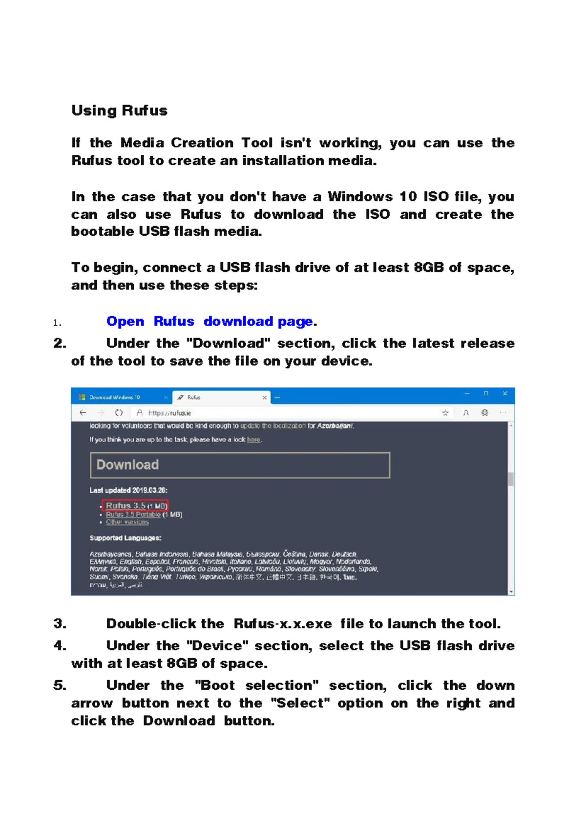 Using Rufus - Using Rufus If the Media Creation Tool isn't working, you ...