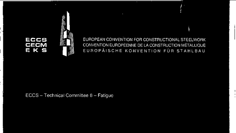 ECCS No 105: Good Design Practice Guidelines for Fatigue in Steel ...