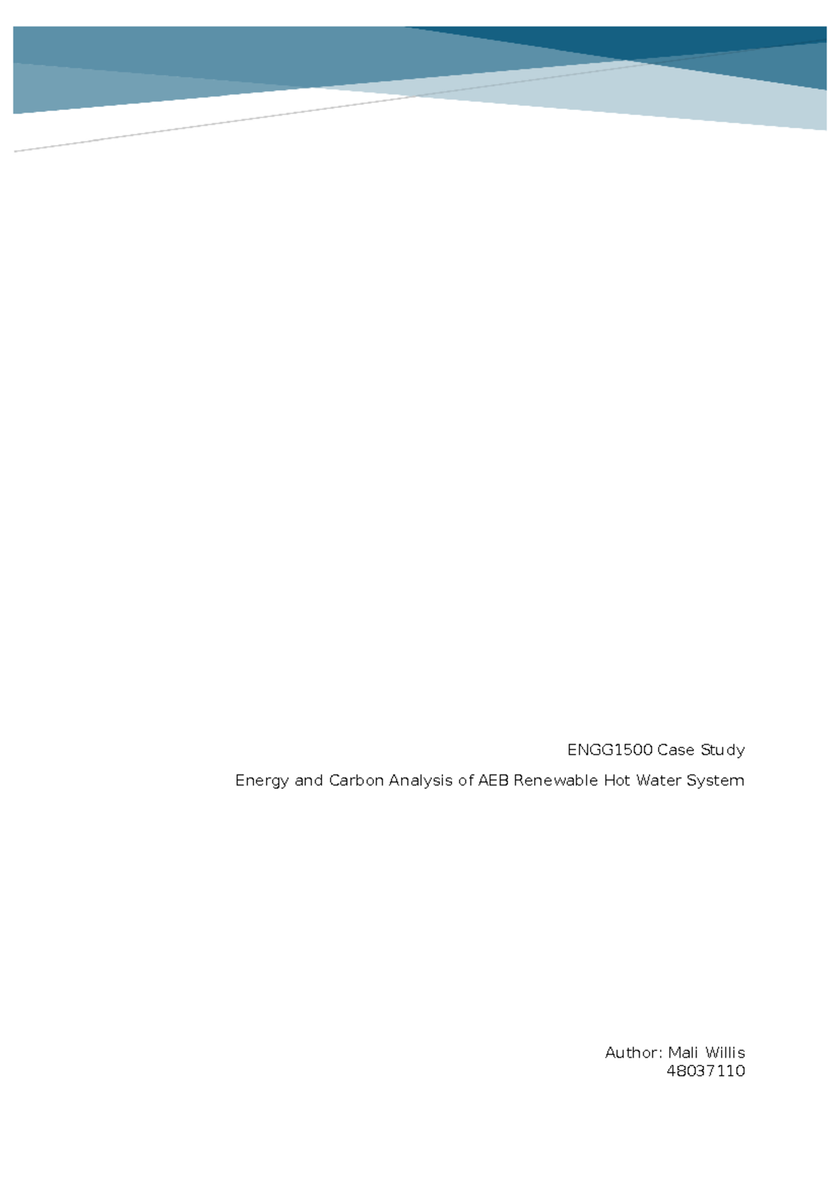 ENGG1500 Case Study: Analysis of AEB Renewable Hot Water System - Studocu