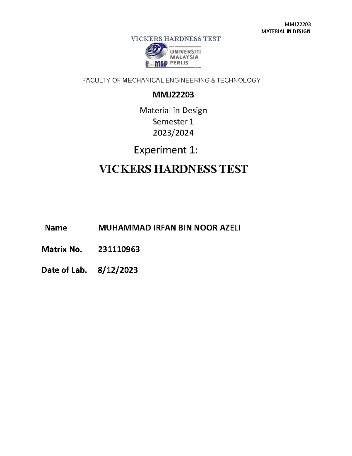 Vickers Hardness Test Lab Report - MMJ Course Semester 1 - Studocu