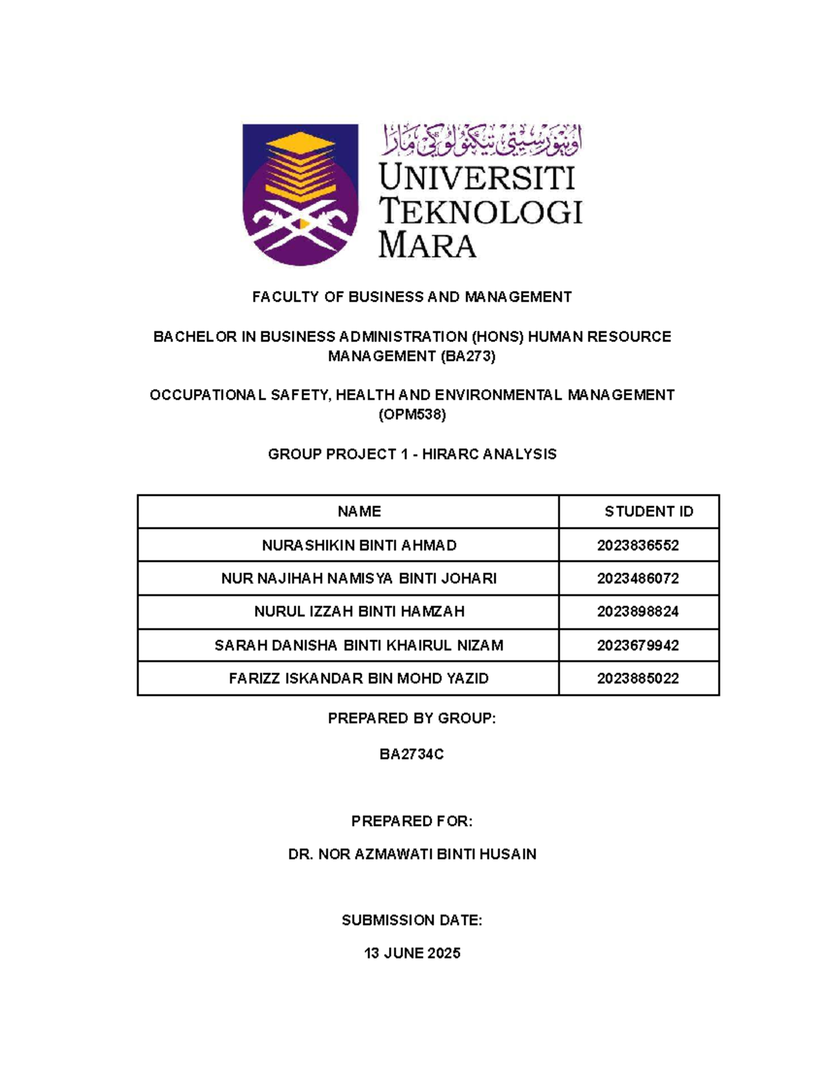 Group Project 1: HIRARC Analysis in OPM538 - Occupational Safety Management - Studocu